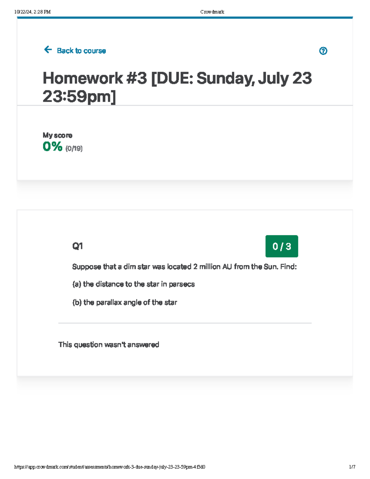 Crowdmark - assignment 3 - My score 0 % ( 0 / 19 ) Back to course Homework # 3 [DUE: Sunday ...