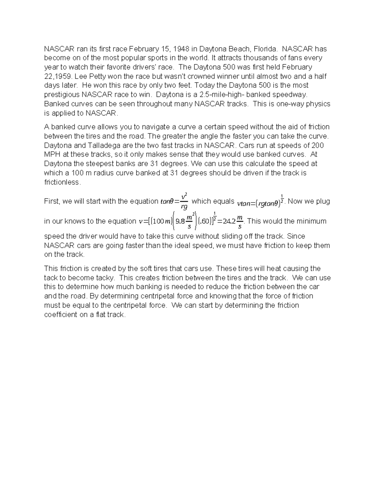 Short research 2- physics - NASCAR ran its first race February 15, 1948 ...
