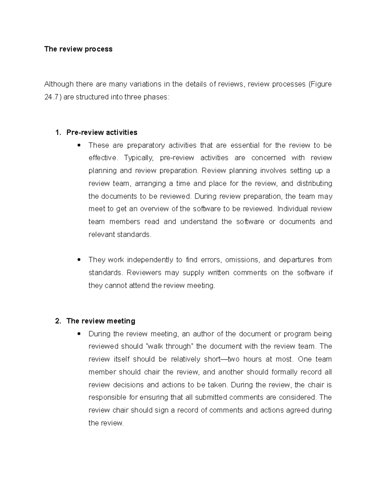 The review process - The review process Although there are many ...