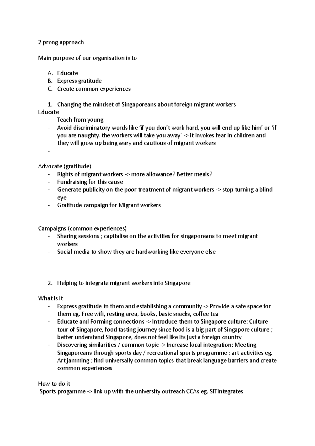 GES project - nil - 2 prong approach Main purpose of our organisation ...