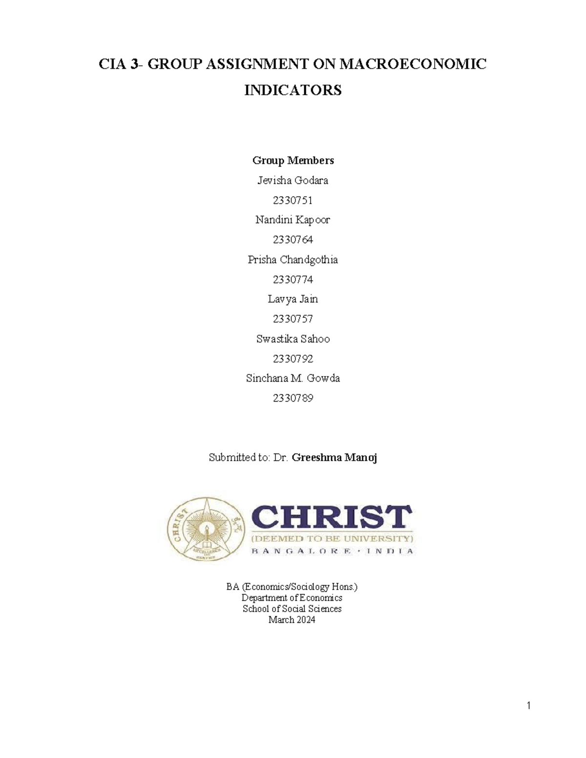 Eco CIA 3 final - CIA 3- GROUP ASSIGNMENT ON MACROECONOMIC INDICATORS Group Members Jevisha ...