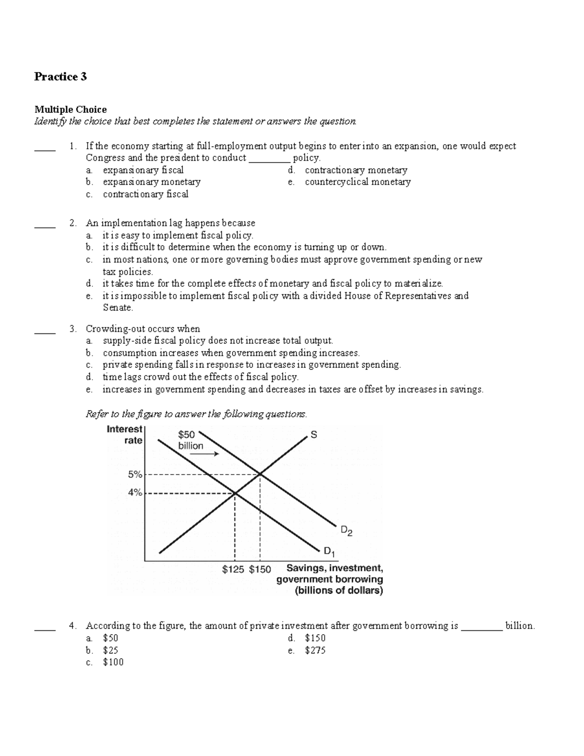 Midterm 3 Practiice - Practice exam with answer key. - Practice 3 Multiple Choice Identify the ...