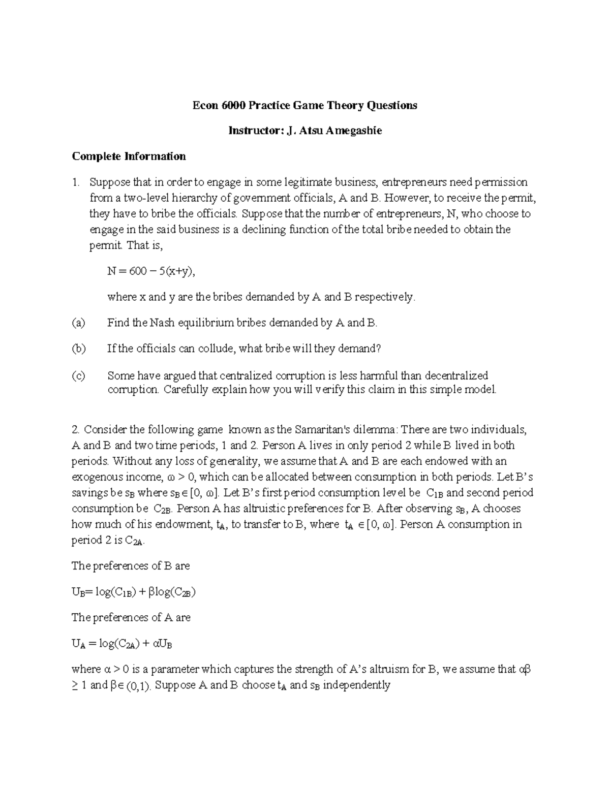 Game Theory Practice Questions - Econ 6000 Practice Game Theory ...