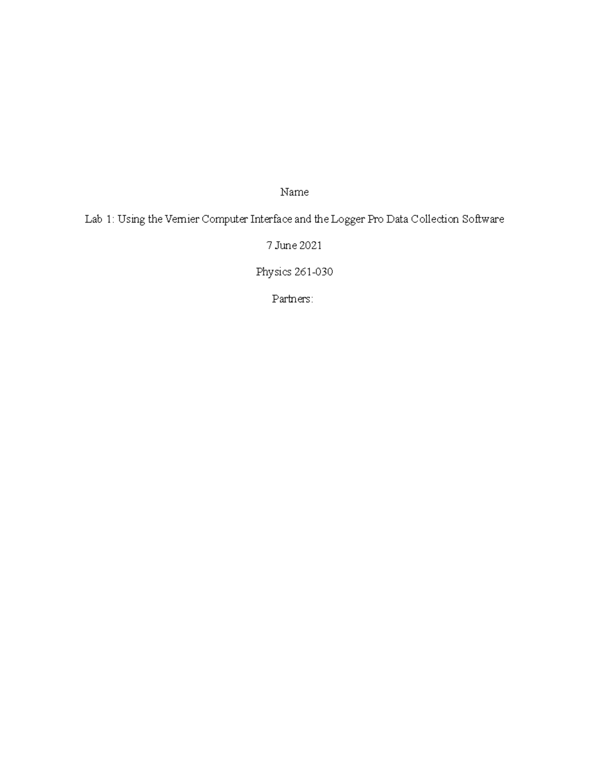 Physics lab report 1 - Name Lab 1: Using the Vernier Computer Interface ...