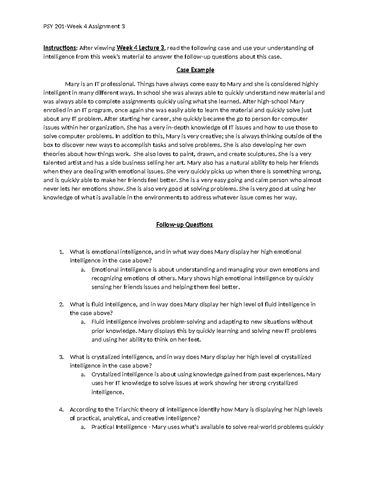 W4a3 PSY 201 - PSY 201 - PSY 201-Week 4 Assignment 3 Instructions: After viewing Week 4 Lecture ...