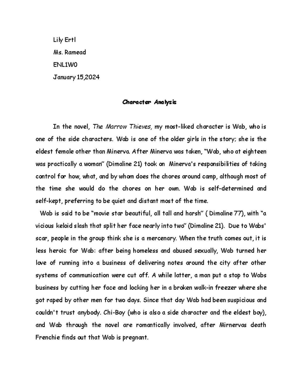 Two charecture report English 2023 2024 - Lily Ertl Ms. Ramead ENL1W ...