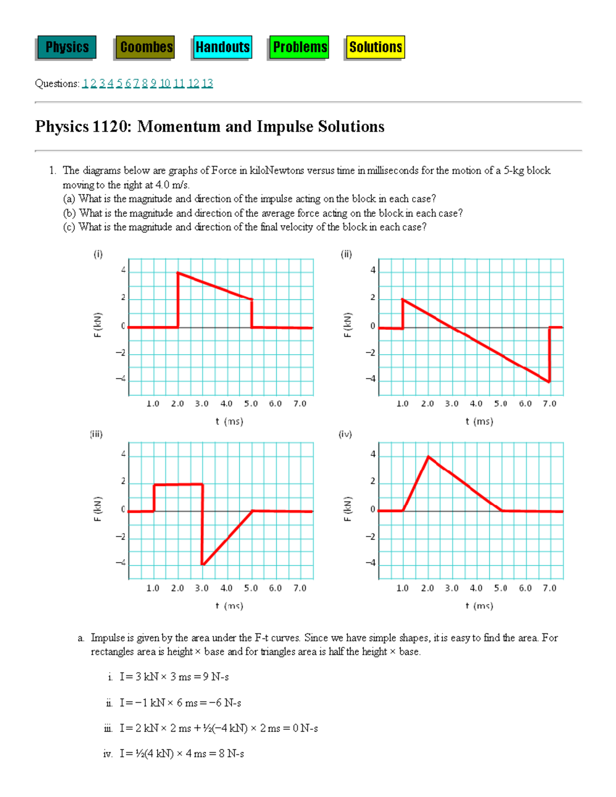 PHYS 1120 Momentum and Impulse Solutions - Questions: 1 2 3 4 5 6 7 8 9 ...