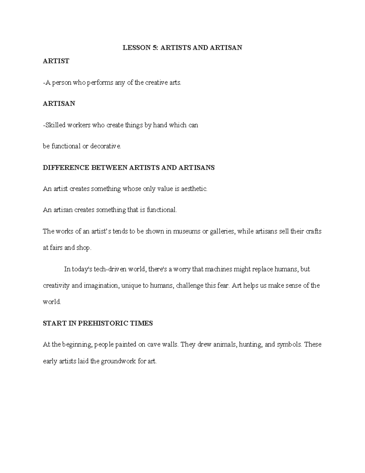 Lesson 5 (ART APP) - LESSON 5: ARTISTS AND ARTISAN ARTIST -A person who ...