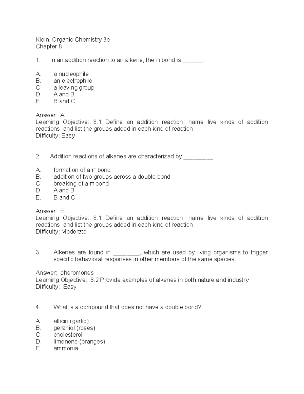 Ch08 - Klein, Organic Chemistry 3e Chapter 8 In an addition reaction to ...
