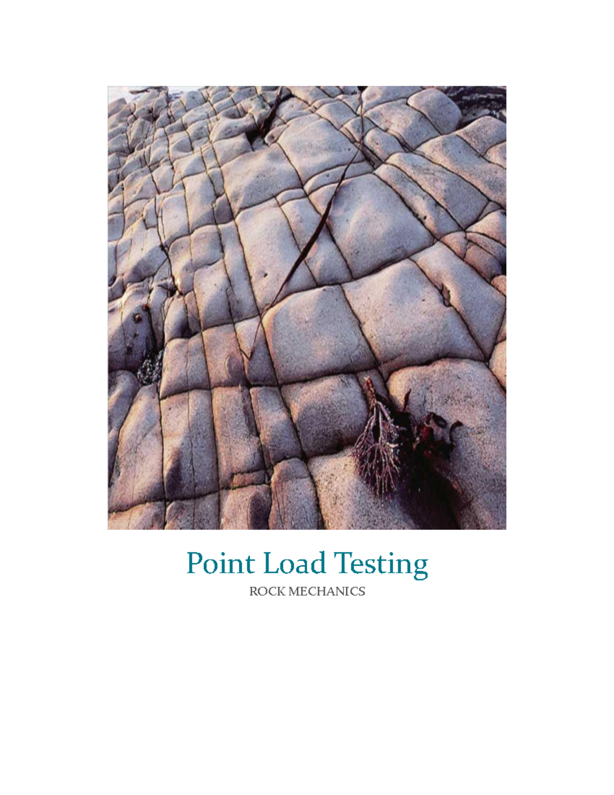 Point Load Testing assignment - Point Load Testing ROCK MECHANICS ...