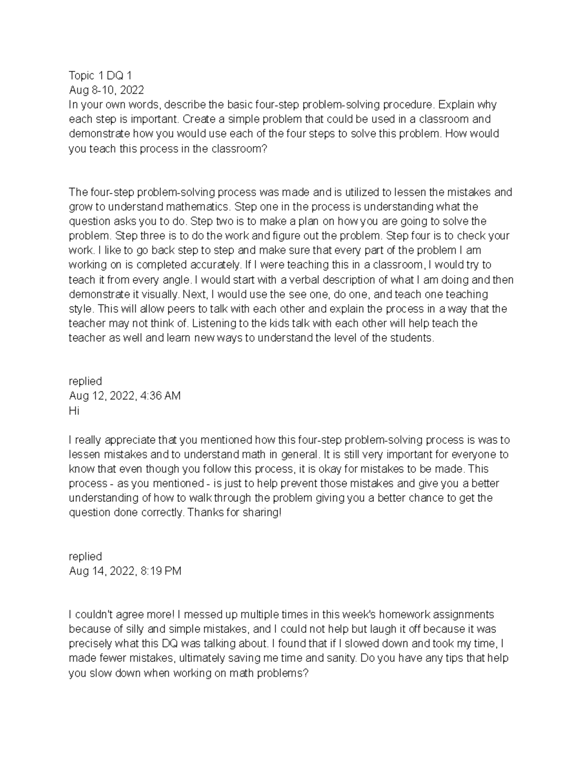 Math 150 Topic 1 DQ 1 - Topic 1 DQ 1 Aug 8-10, 2022 In your own words ...