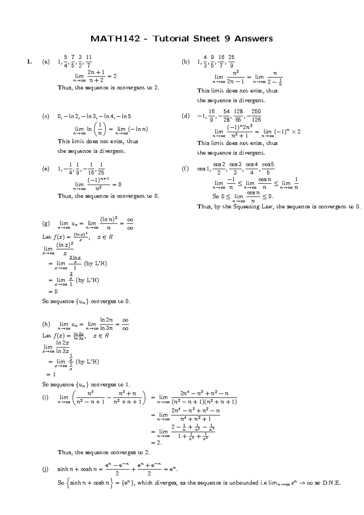 Tutorial 9 answers - MATH142 - Tutorial Sheet 9 Answers (a) 1 , 5 4 , 7 5 , 3 2 , 11 7 nlim→∞ 2 ...