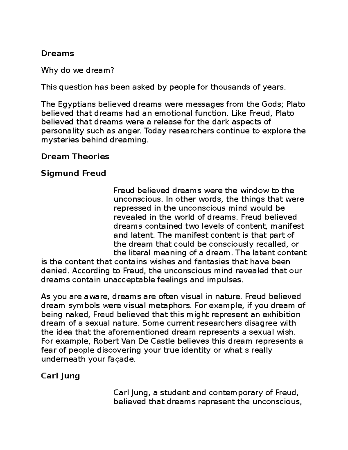 Psy 2126 dreams - dream notes - Dreams Why do we dream? This question ...