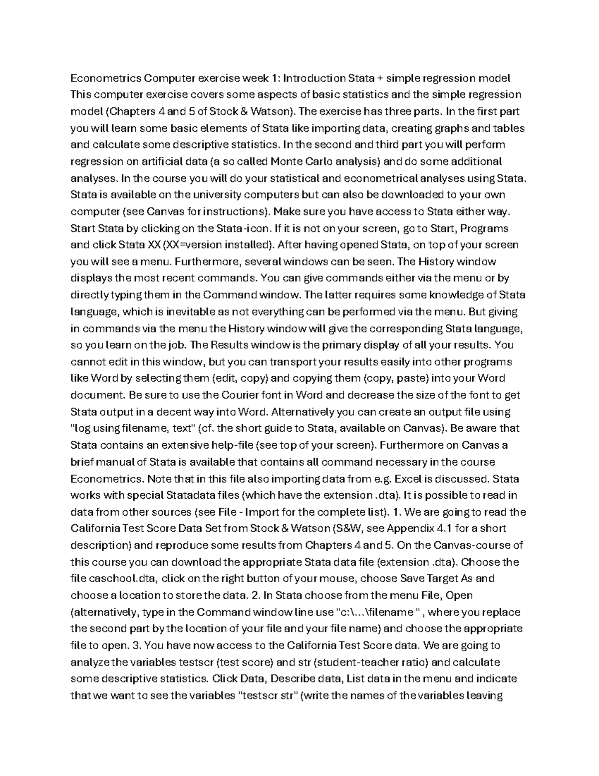 Computer exercise - The exercise has three parts. In the first part you ...