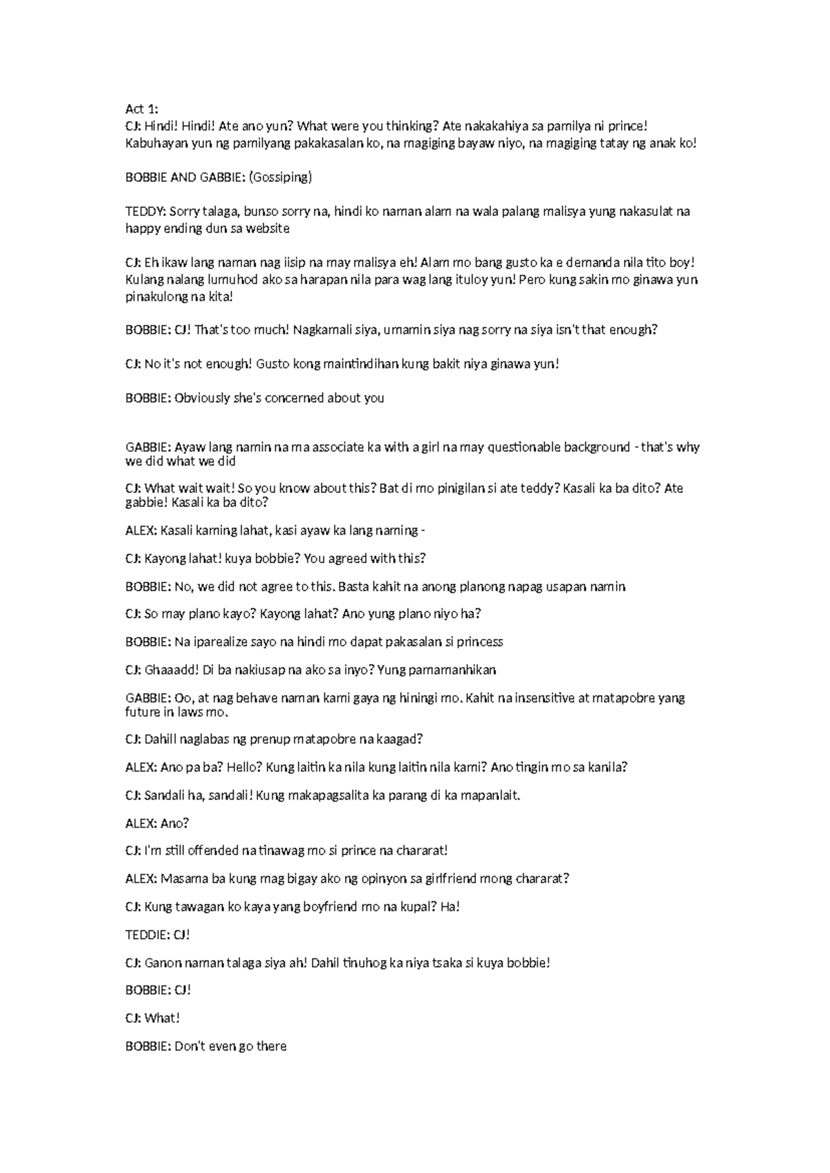 Script- Filipino-ROLE-PLAY-1 - Act 1: CJ: Hindi! Hindi! Ate ano yun ...