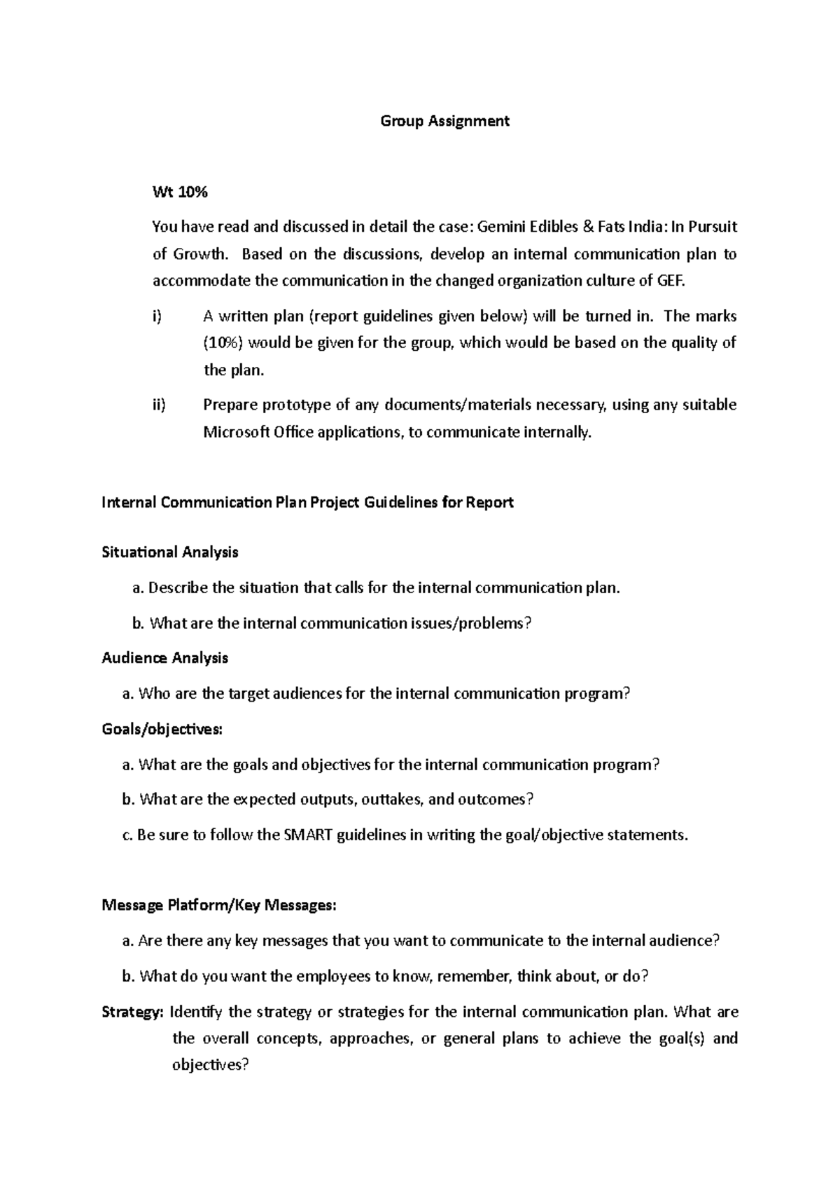 Internal communication project assignment - Group Assignment Wt 10% You have read and discussed ...