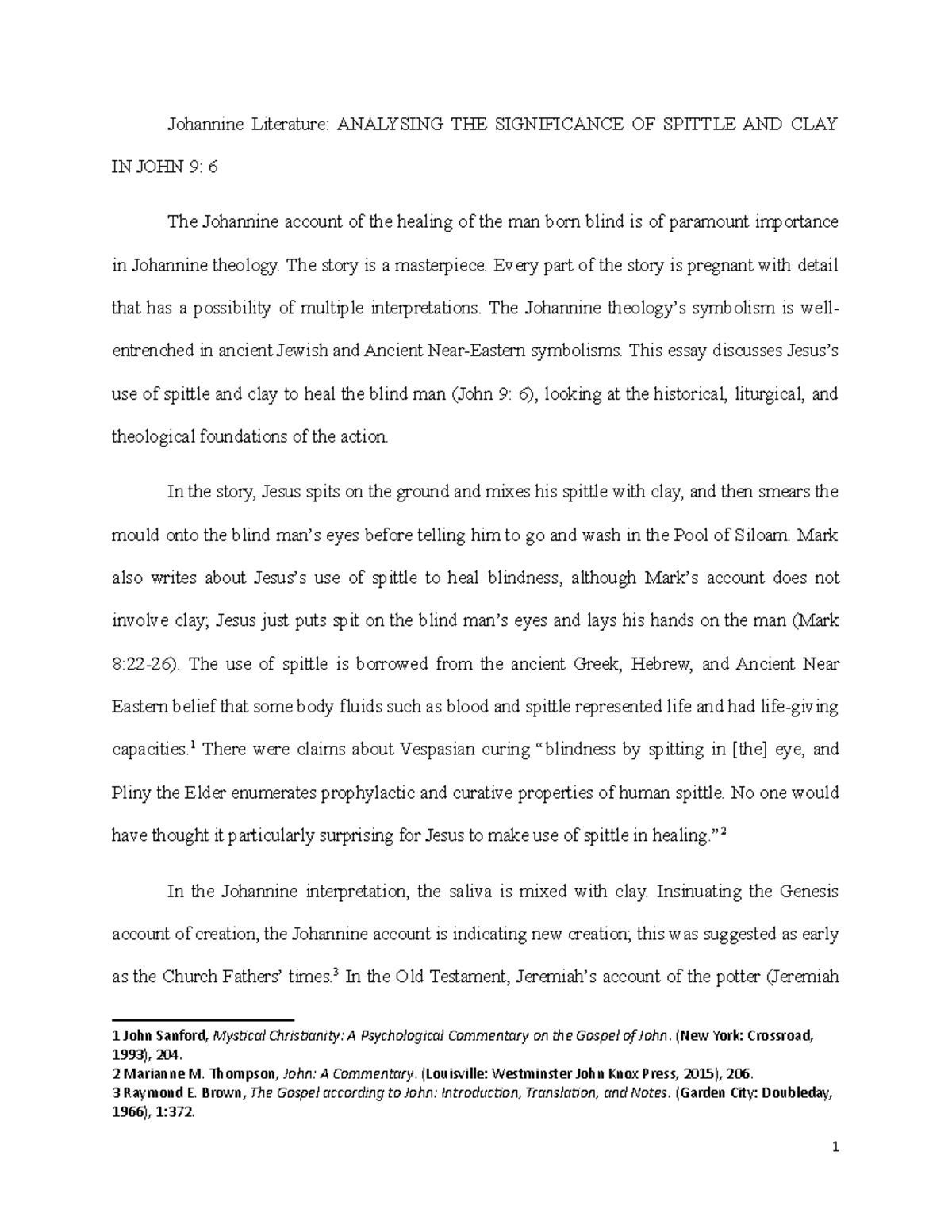 Spit in john - Biblical analysis - Johannine Literature: ANALYSING THE ...