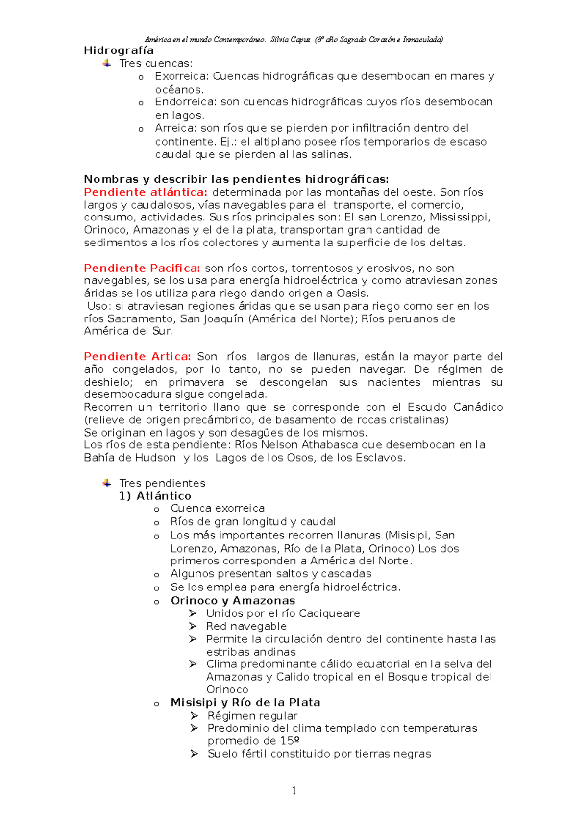 Hidrografía - naa - Hidrografía Tres cuencas: o Exorreica: Cuencas ...