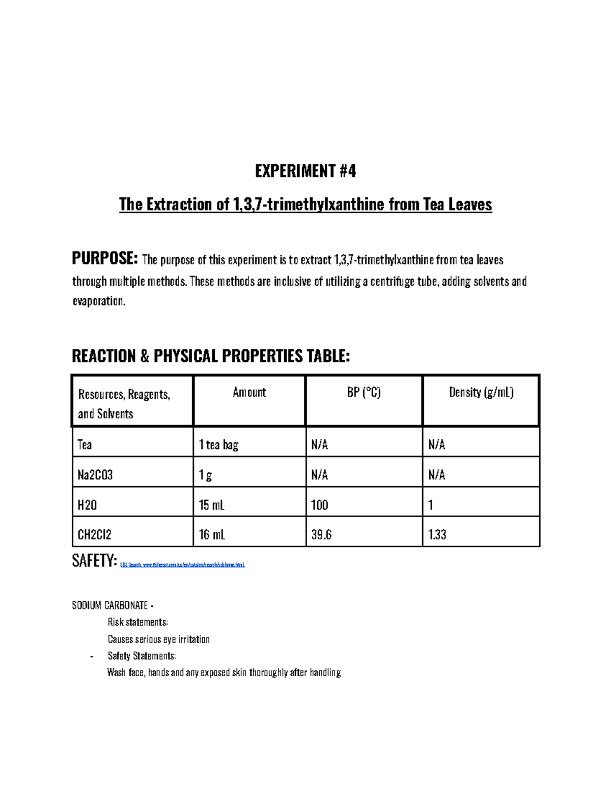 EXP 4- Experiment 4 - EXPERIMENT The Extraction of 1,3,7-trimethylxanthine from Tea Leaves ...