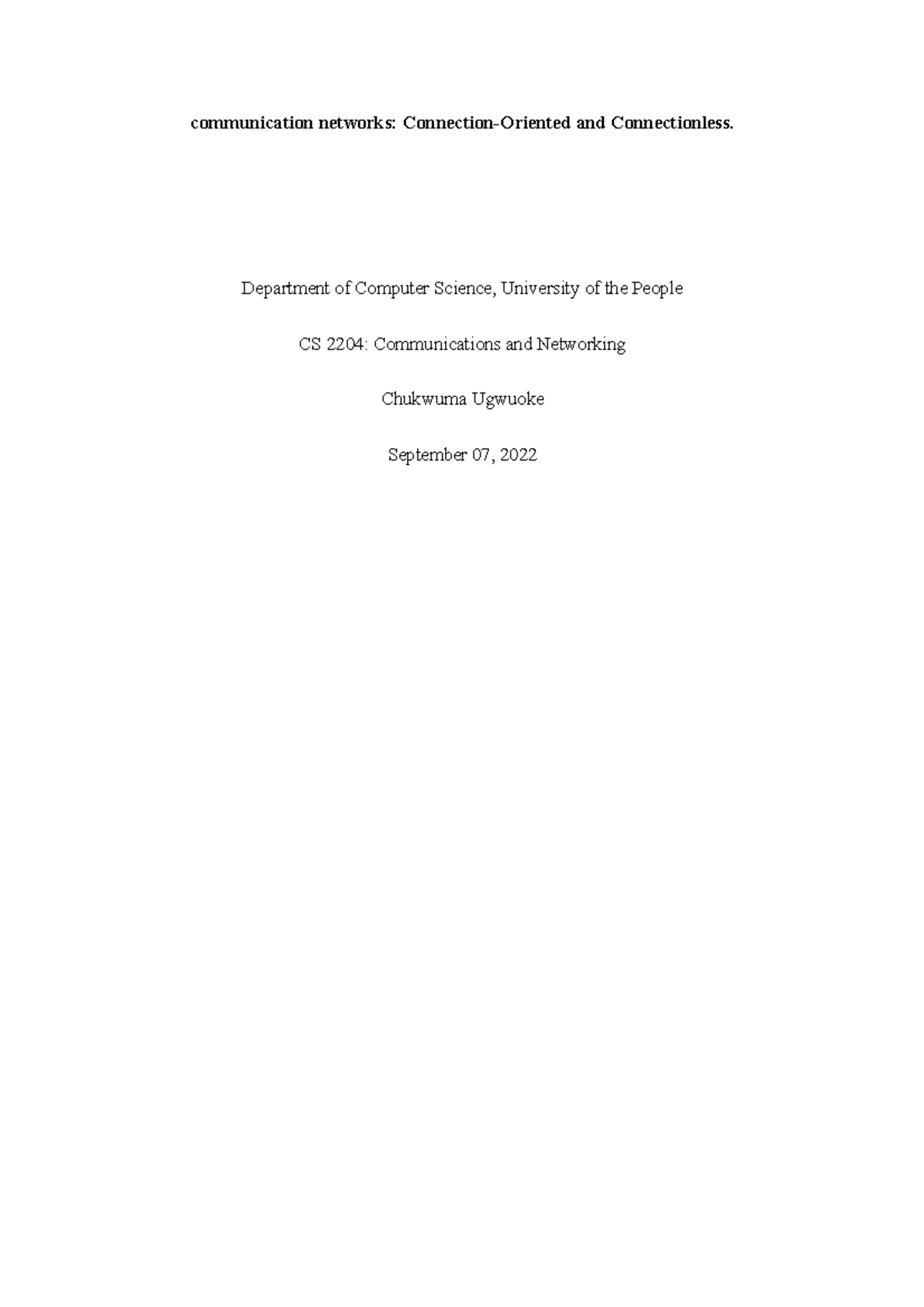 Written Assignment - algebra - communication networks: Connection-Oriented and Connectionless ...