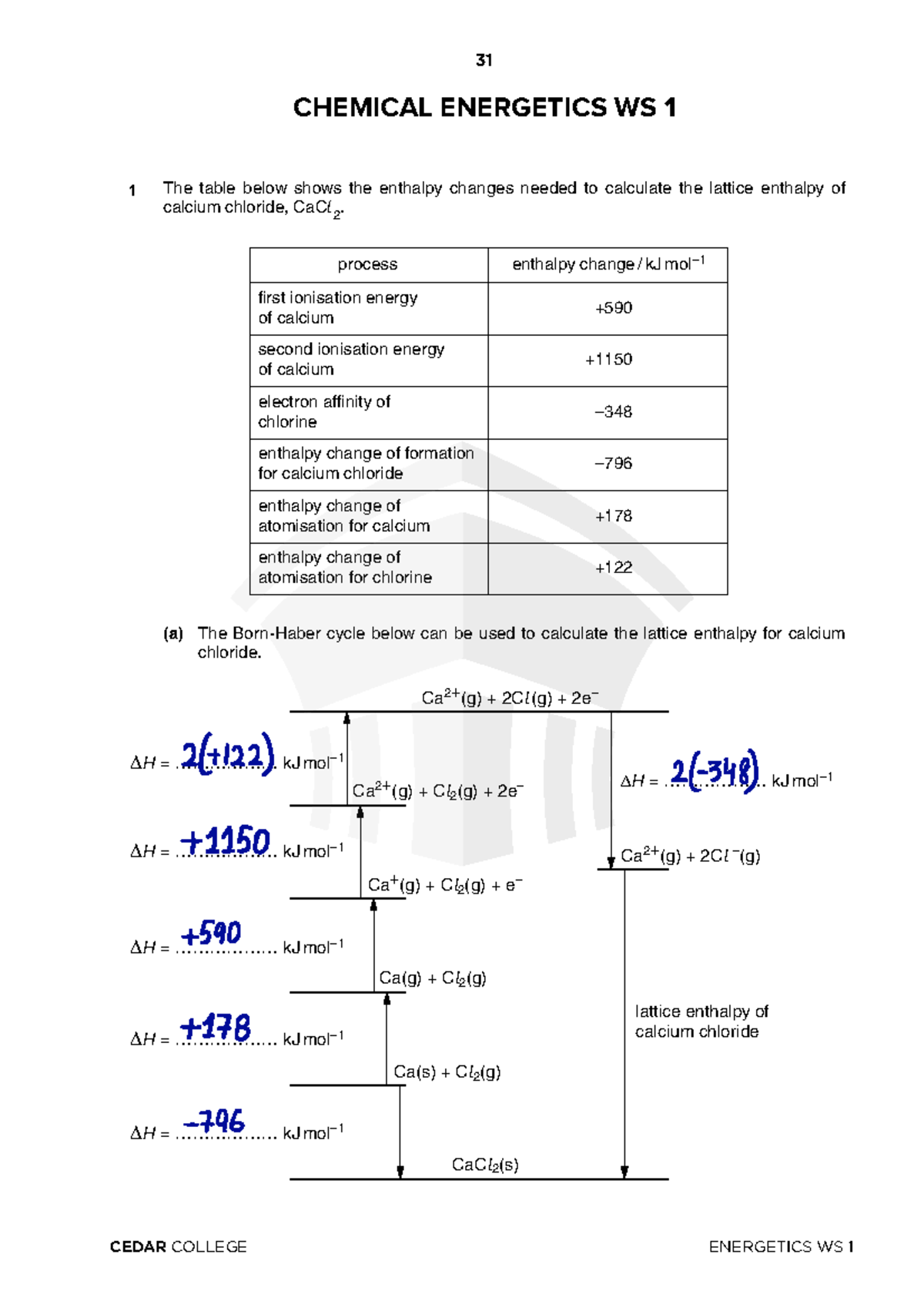 Energetics-Answers - CHEMICAL ENERGETICS WS 1 1 The table below shows ...