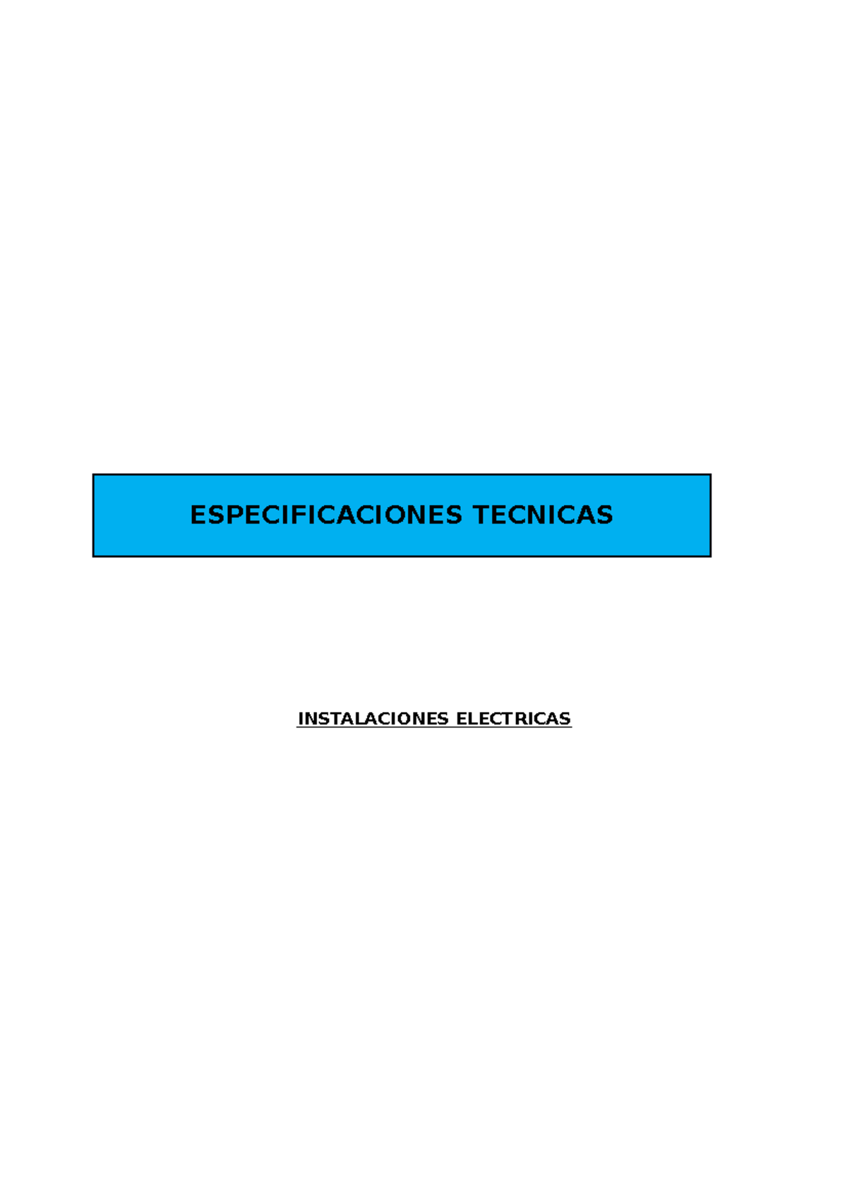 Especificaciones Tecnicas Electricas - ESPECIFICACIONES TECNICAS INSTALACIONES ELECTRICAS A ...