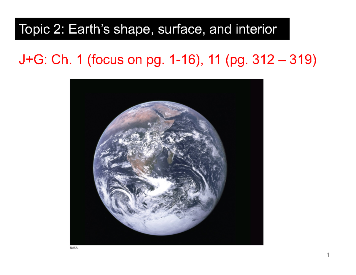 GEOL1301 2023 topic 2 earth structure - 1 Topic 2: Earth’s shape ...