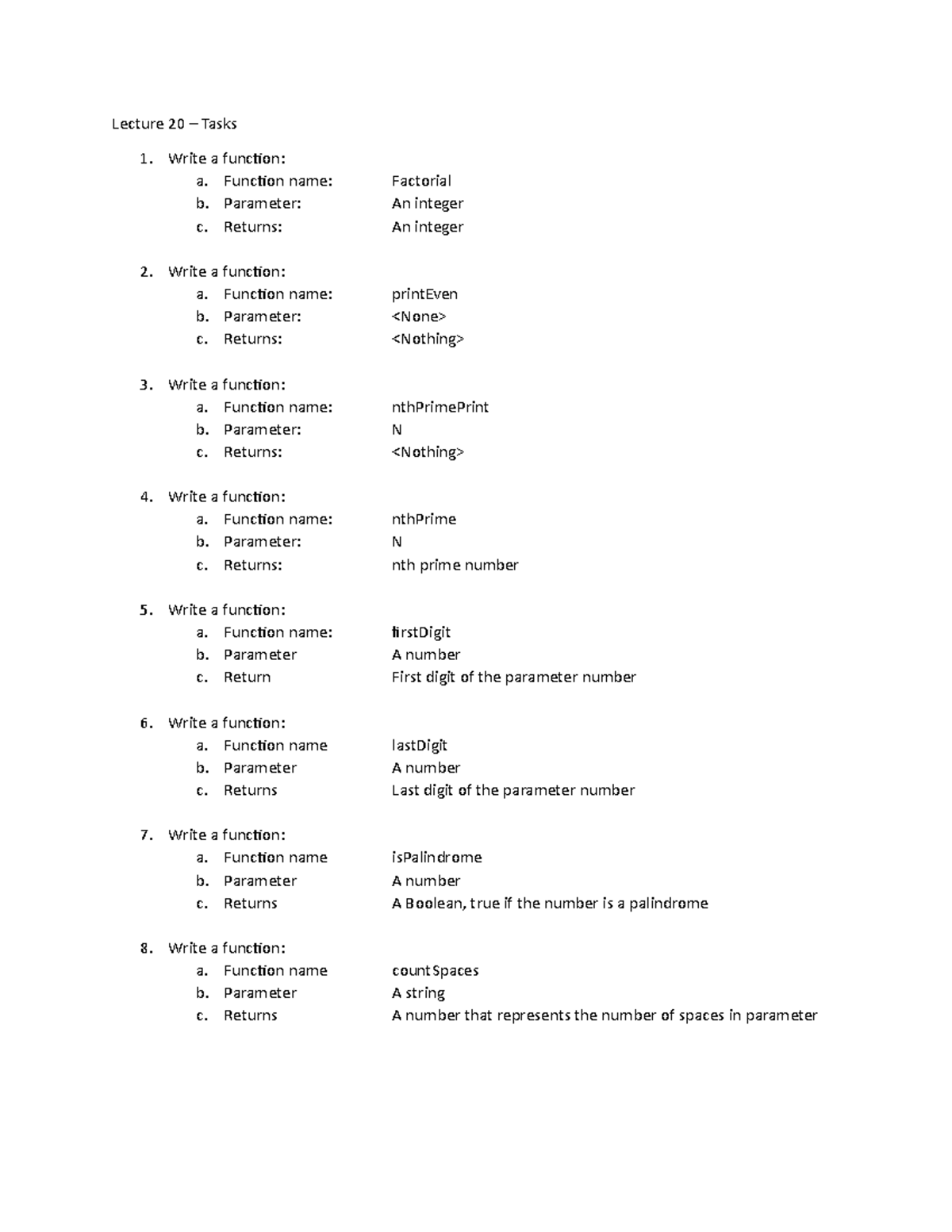 Lecture 20 - computer problems - Lecture 20 – Tasks Write a function: a ...