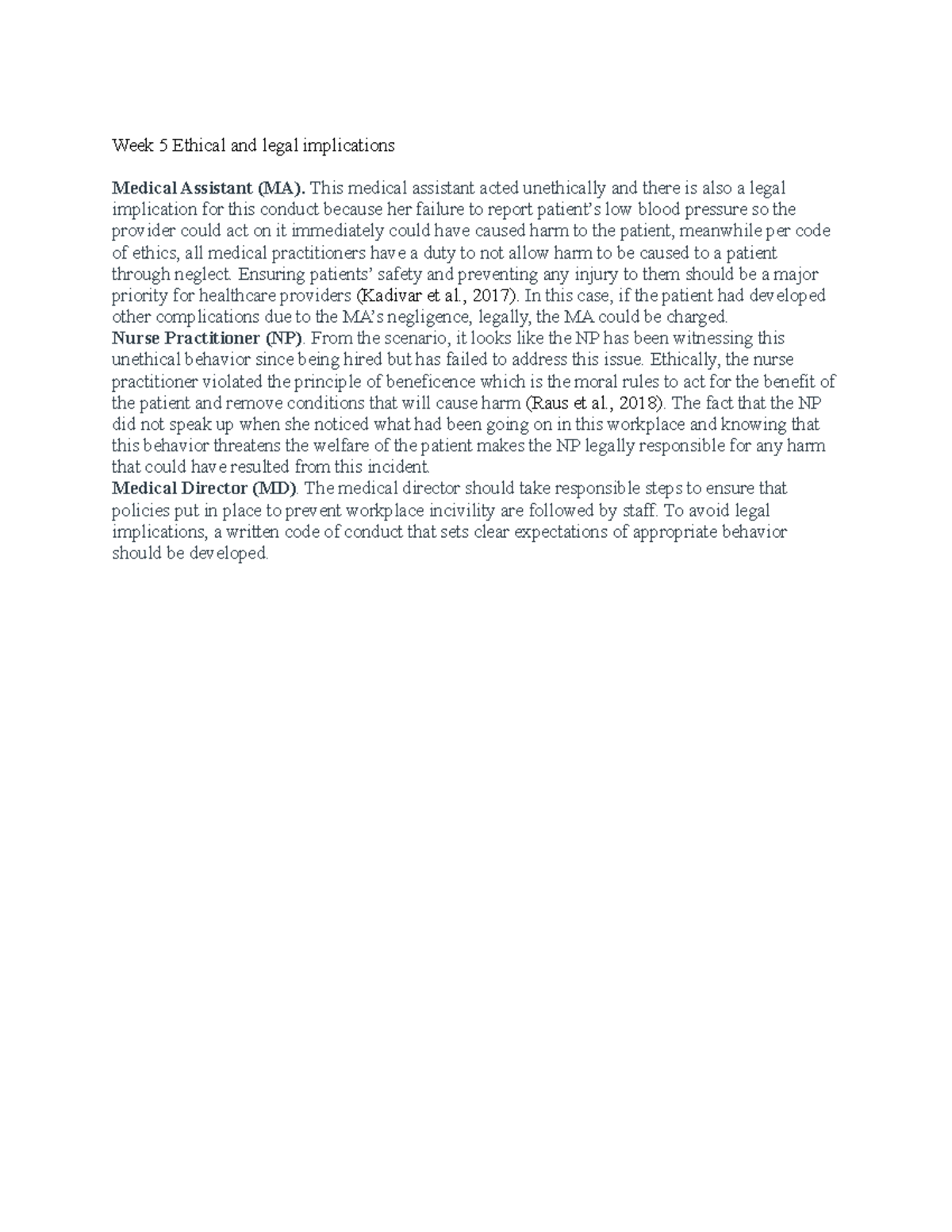 Healthcare policy and Leadership week 5 docx - Week 5 Ethical and legal ...