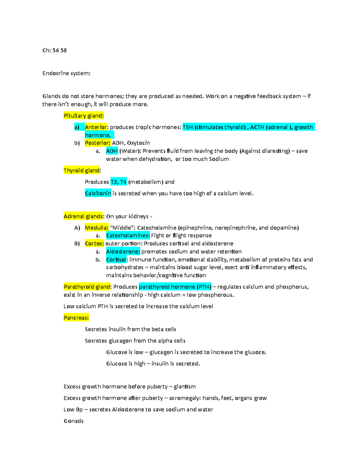 Ch 56^J 57 endocrine - Ch: 56 58 Endocrine system: Glands do not store ...