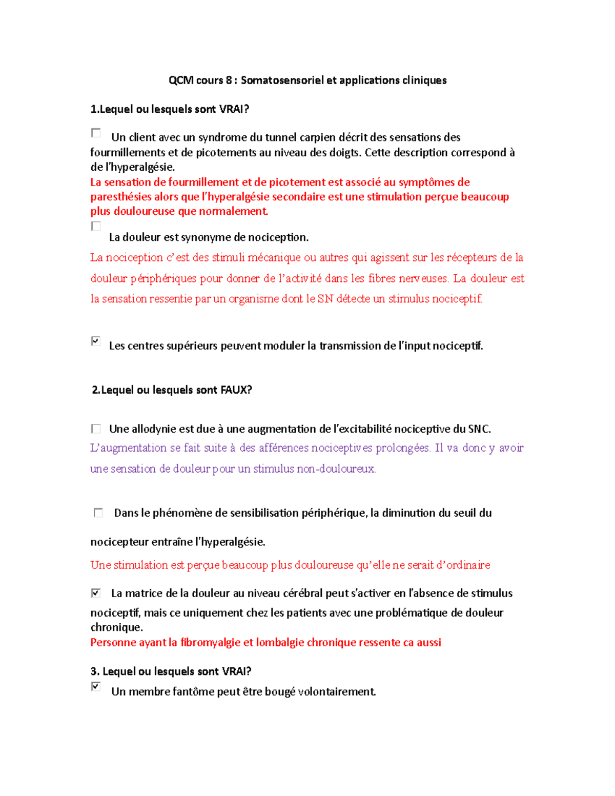 QCM cours 9 neuro - QCM cours 8 : Somatosensoriel et applications cliniques 1 ou lesquels sont ...