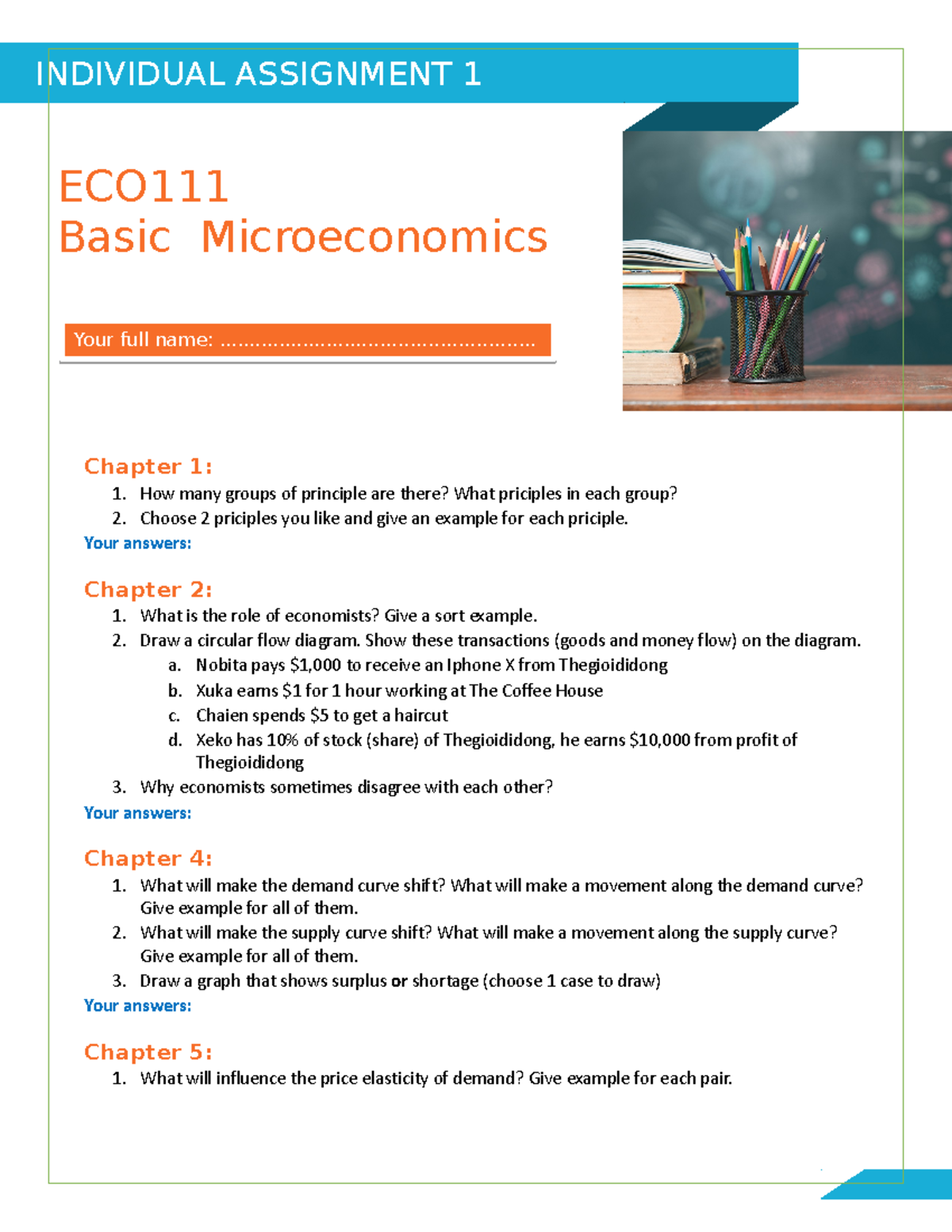 Individual assignments 1 - INDIVIDUAL ASSIGNMENT 1 ECO Basic ...