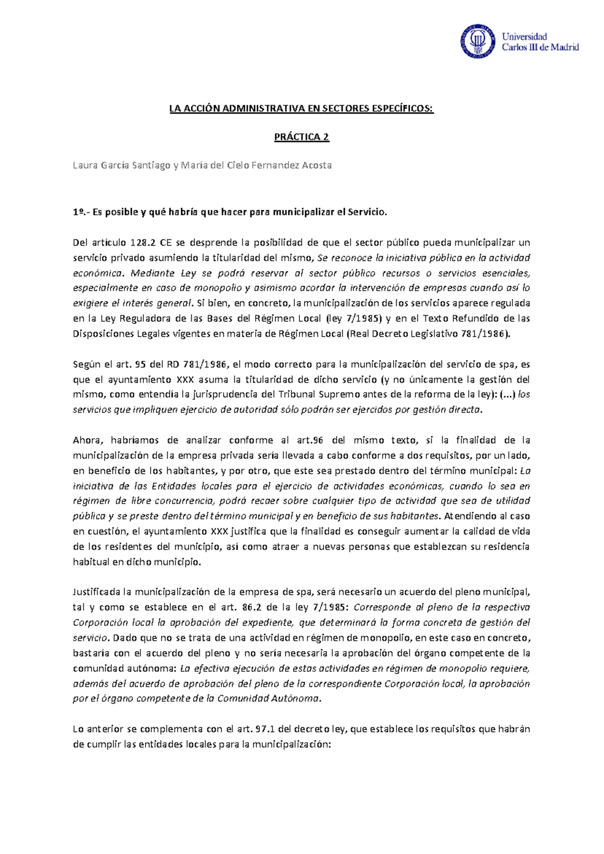 Práctica 2 Admón - practica resuelta - LA ACCIÓN ADMINISTRATIVA EN SECTORES ESPECÍFICOS ...