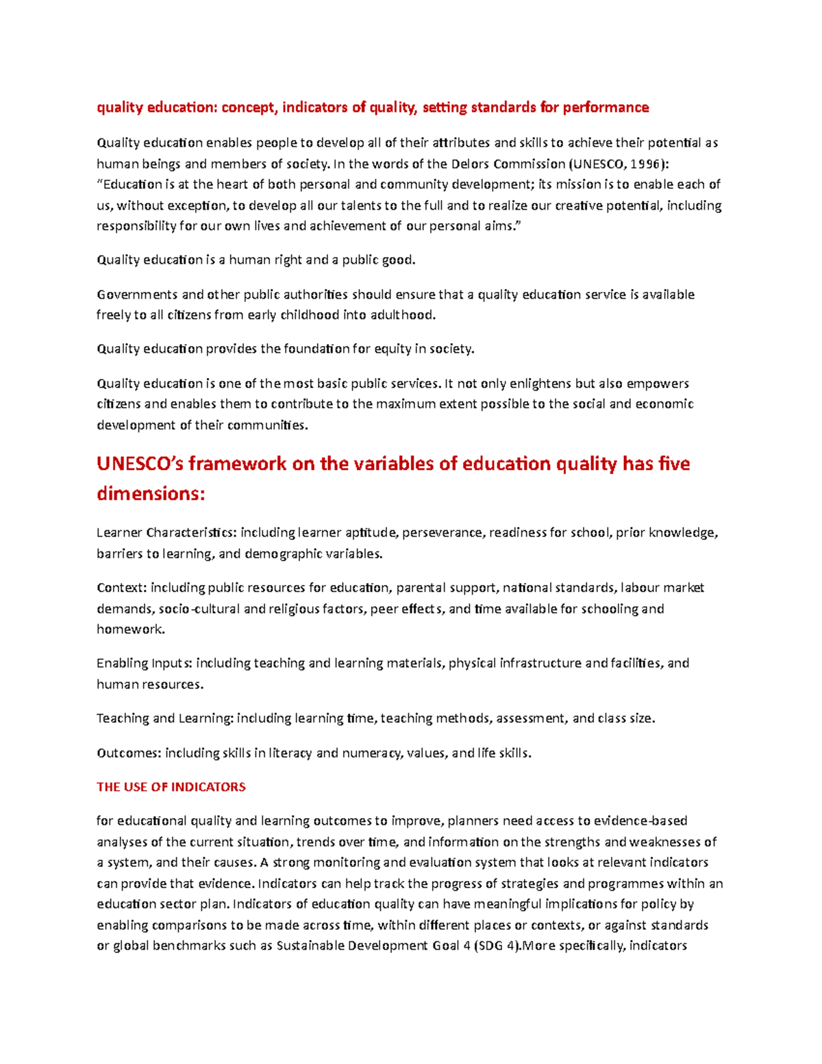 Quality education - In the words of the Delors Commission (UNESCO, 1996 ...