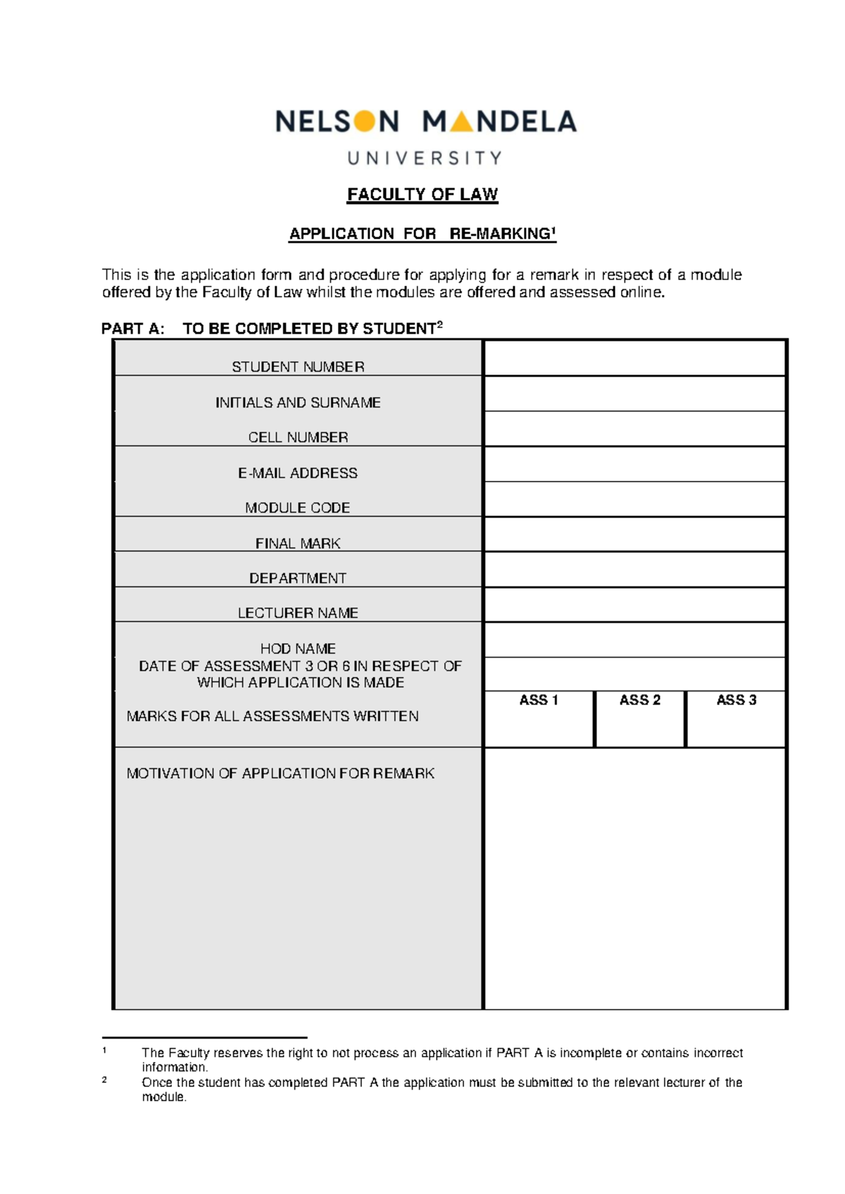 Application Form For Remarking 2022 June 022 - FACULTY OF LAW ...