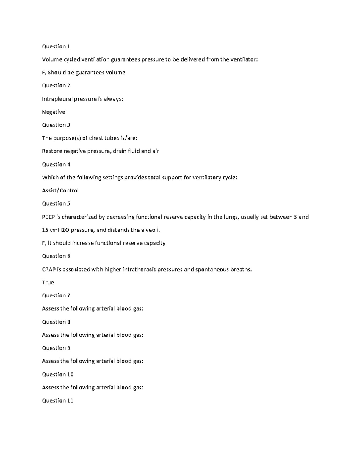 Ms Exam 3 - exam review practice - Volume cycled ventilation guarantees ...