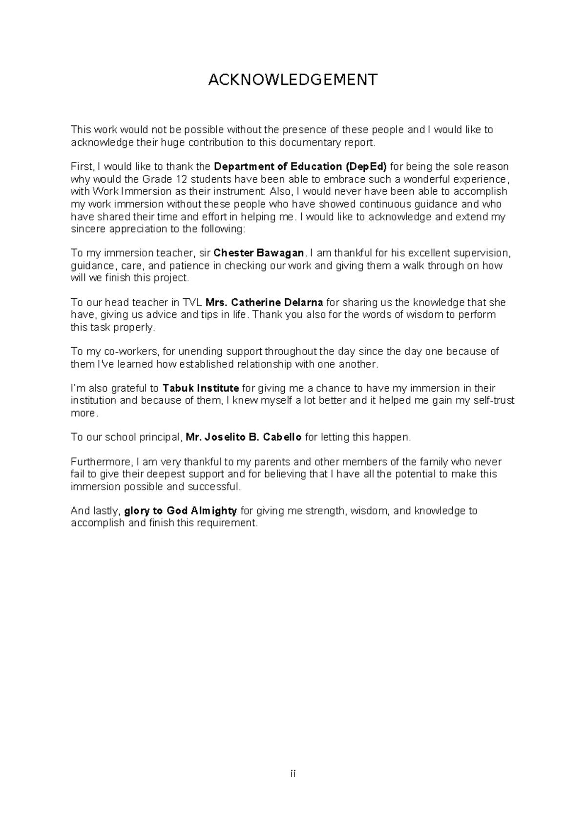 Acknowledgemen - ACKNOWLEDGEMENT This work would not be possible ...