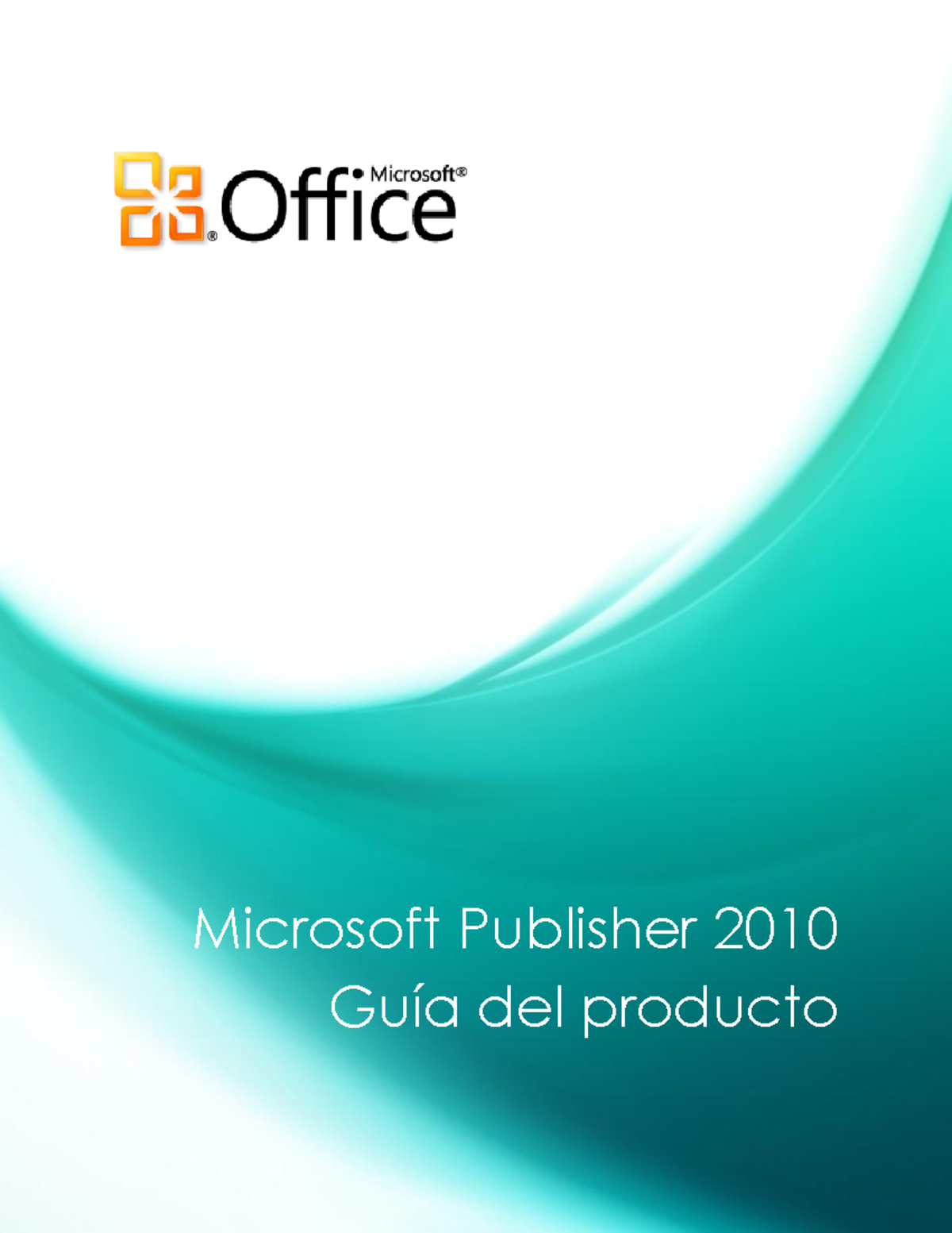 Microsoft Publisher 2010 - Microsoft Publisher 2010 Guía del producto ...