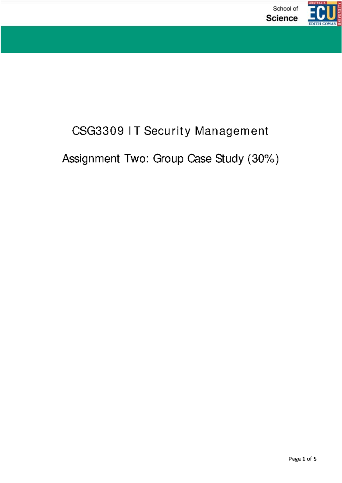 CSG3309 Assignment 2 Group Case Study 2020 - Warning: TT: undefined function: 32 CSG3309 I T ...