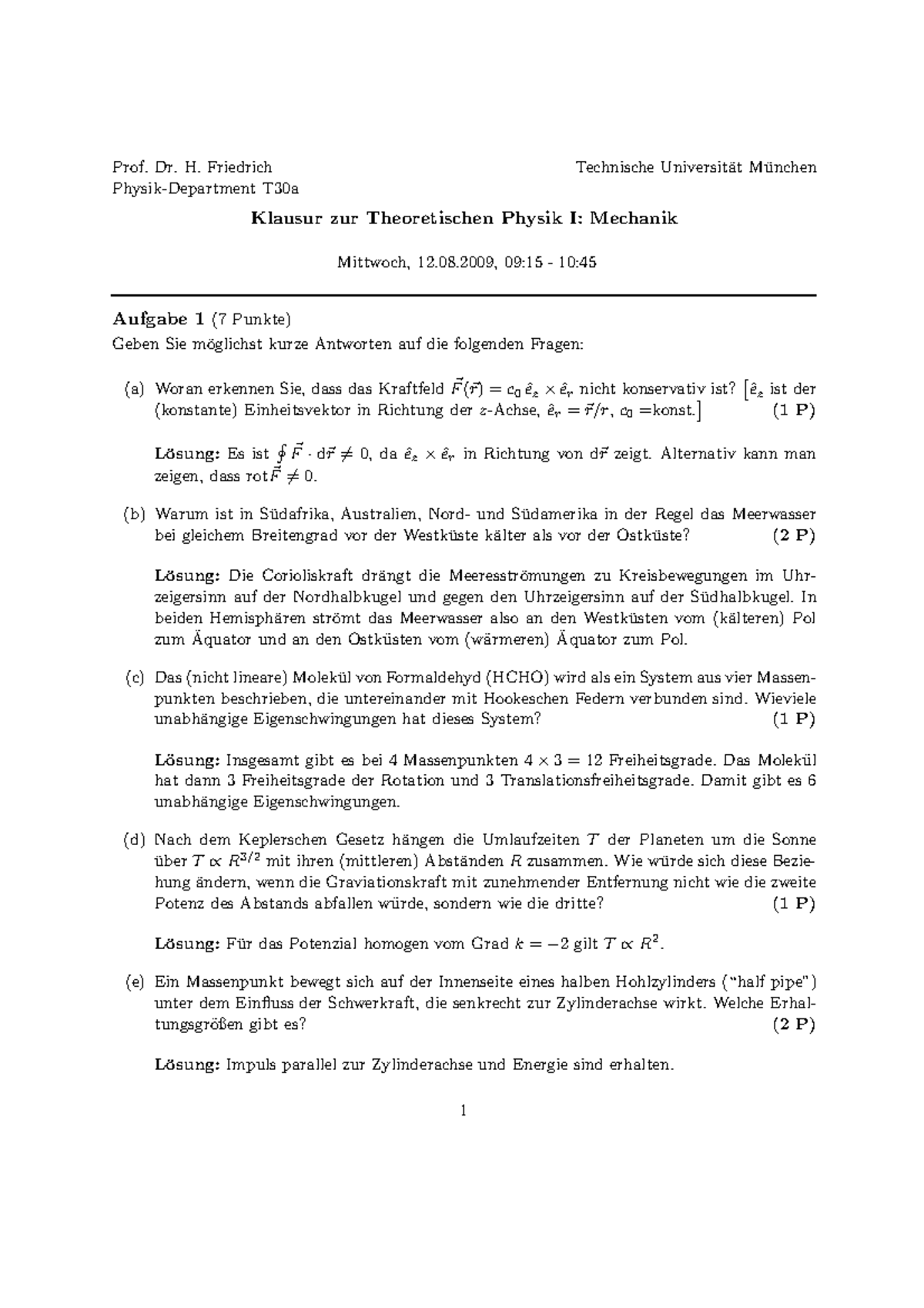 Klausur loesung 1 - Prof. Dr. H. Friedrich Technische Universit ̈at M ̈unchen Physik-Department ...