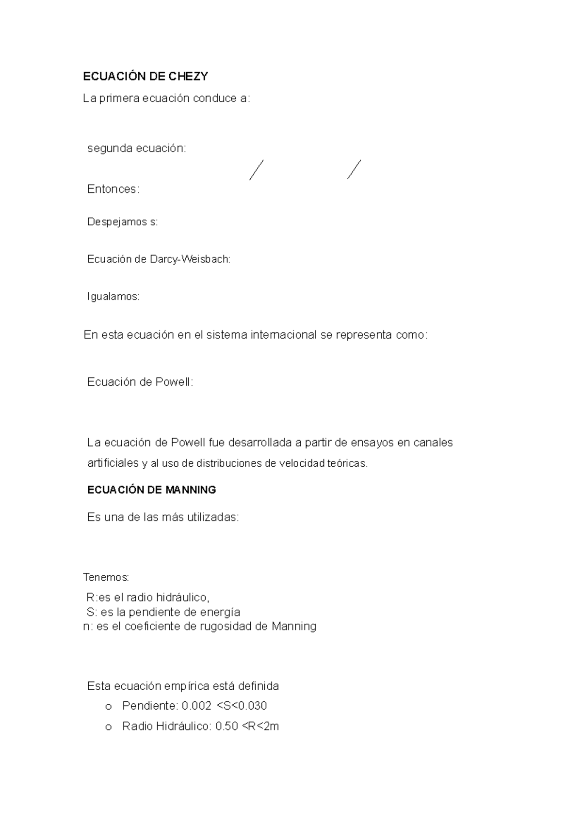 Ecuación DE Chezy Vidal - ECUACIÓN DE CHEZY La primera ecuación conduce ...
