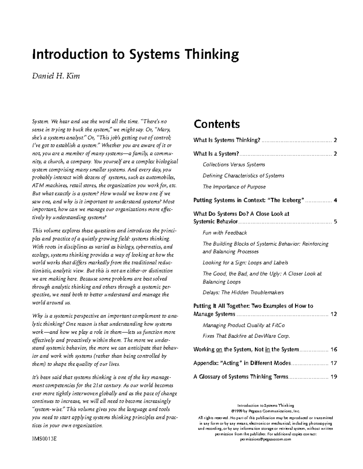Kim, D. H. (1999). Introduction to systems thinking (Vol. 16) - System ...