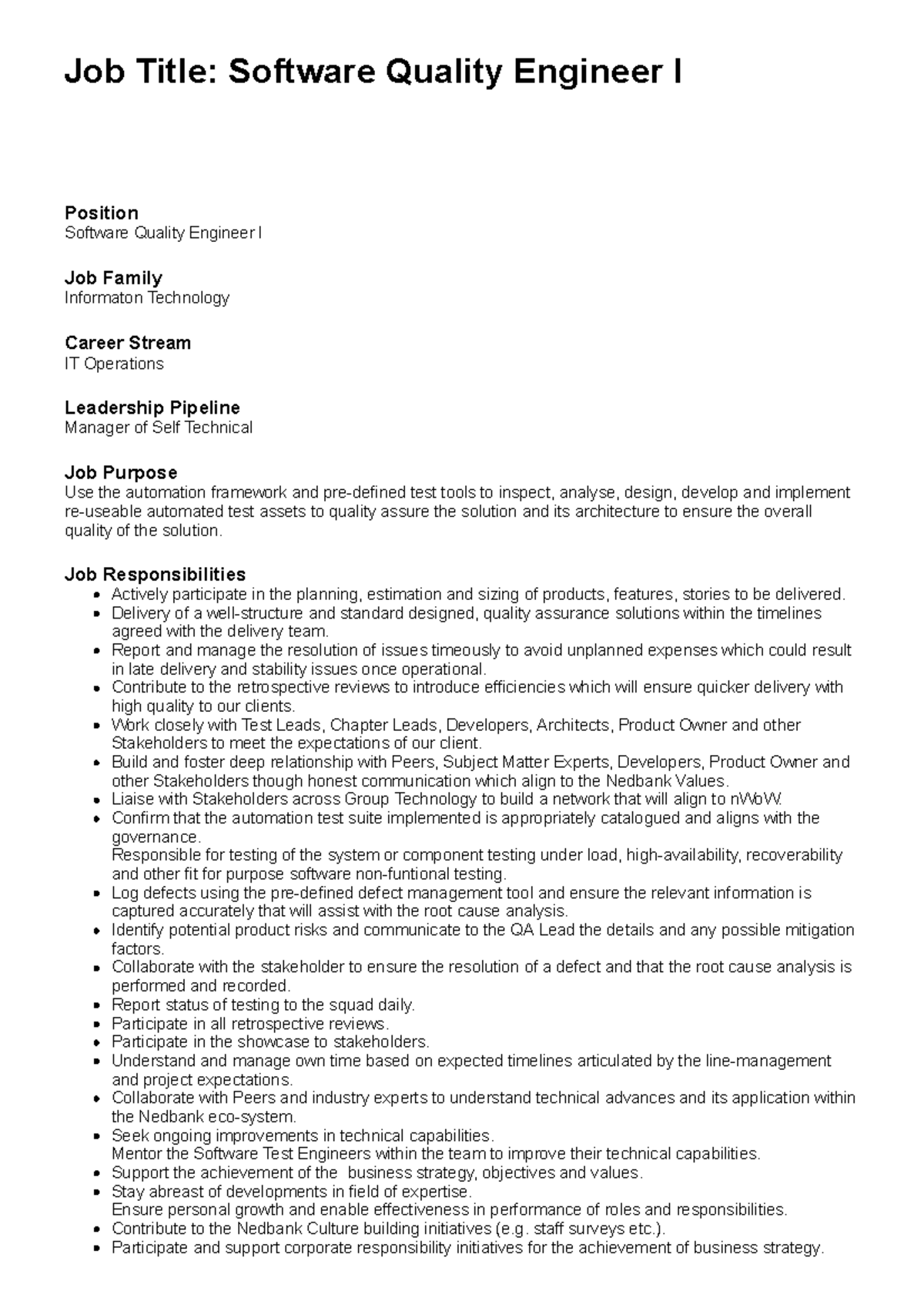 Software Quality Engineer I - Job Responsibilities Actively participate in the planning ...