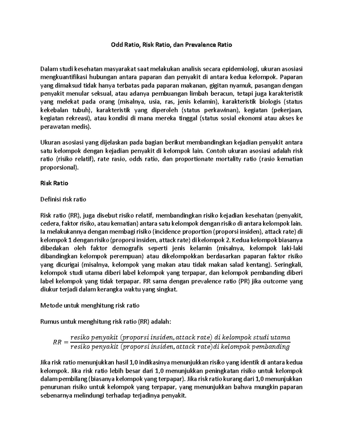 OR RR PR OR RR PR Odd Ratio Risk Ratio Dan Prevalence Ratio Dalam