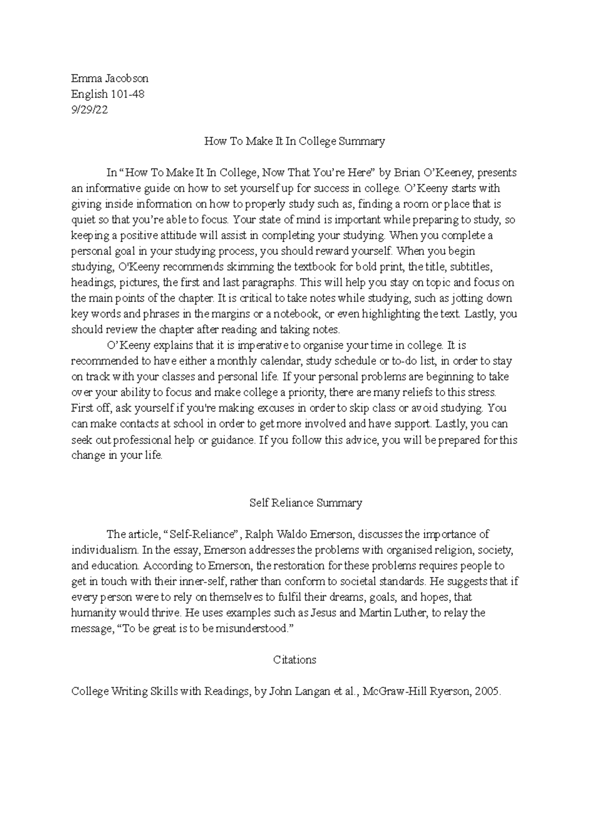 How To Make It In College Summary - Emma Jacobson English 101- 9/29 ...