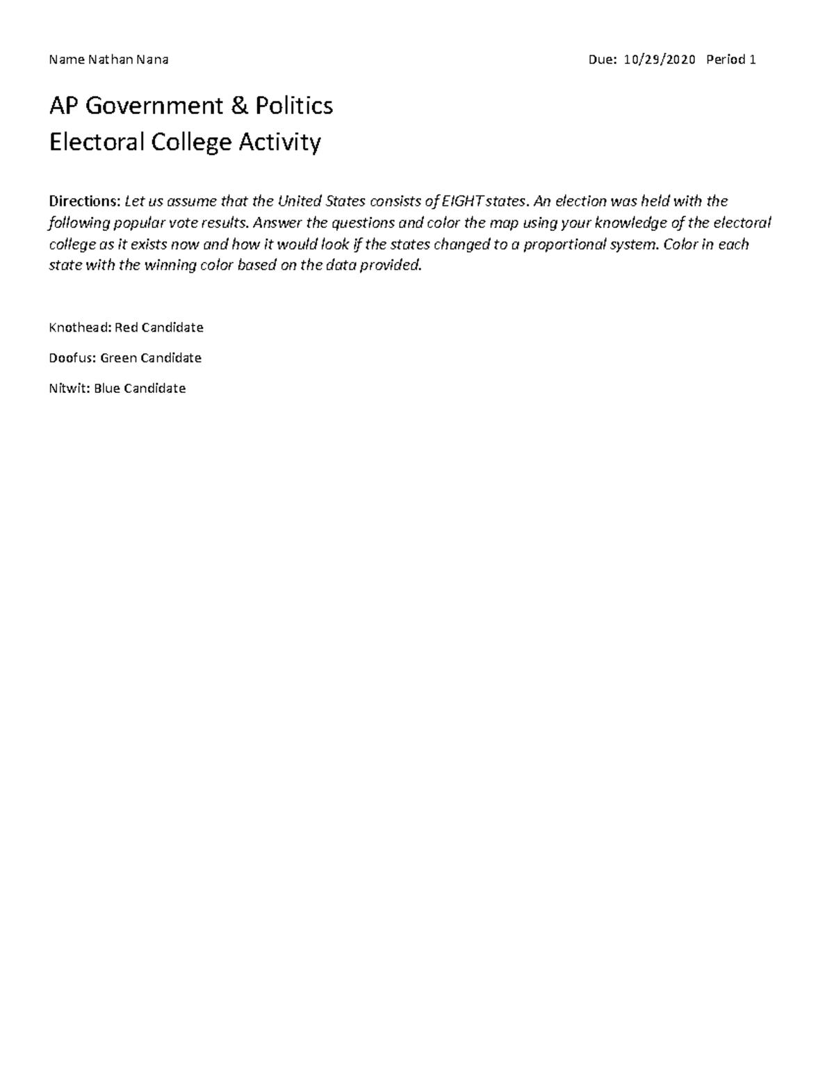 Electoral college Worksheet-2020 copy - Name Nathan Nana Due: 10/29 ...