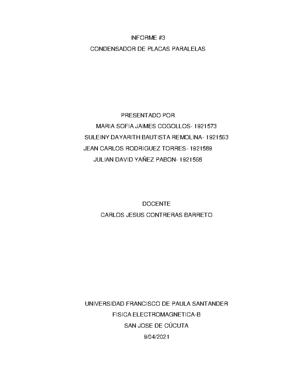 Informe#3 1921573 1921563 1921589 1921568 - INFORME CONDENSADOR DE ...