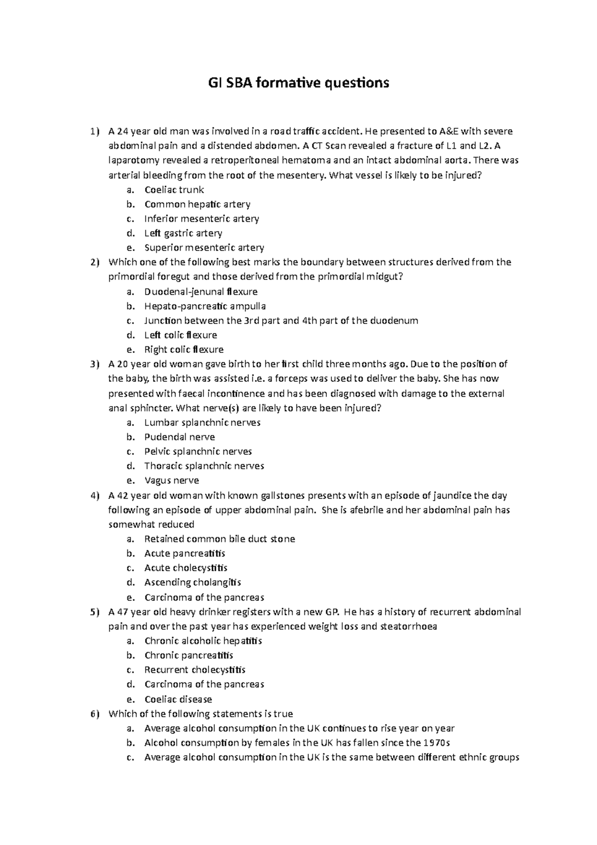 Exam 10 May 2019, questions and answers - GI SBA formative questions 1 ...