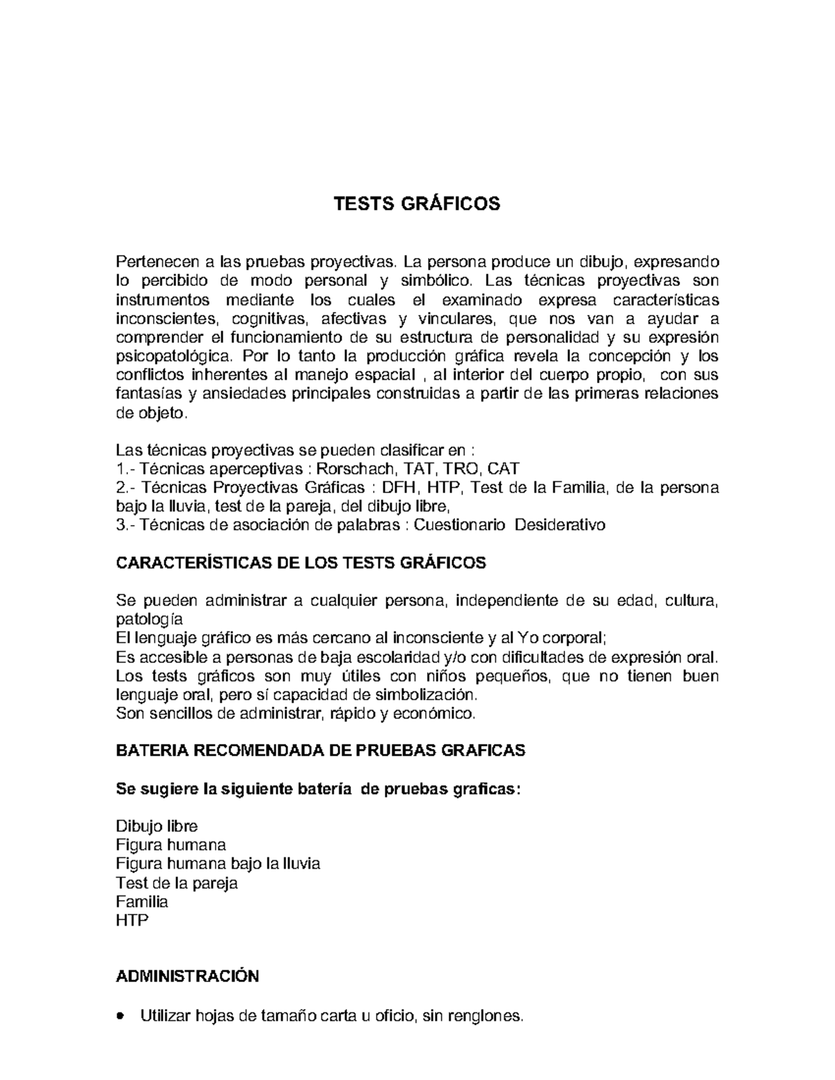 TEST Graficos - TESTS GRÁFICOS Pertenecen a las pruebas proyectivas. La ...