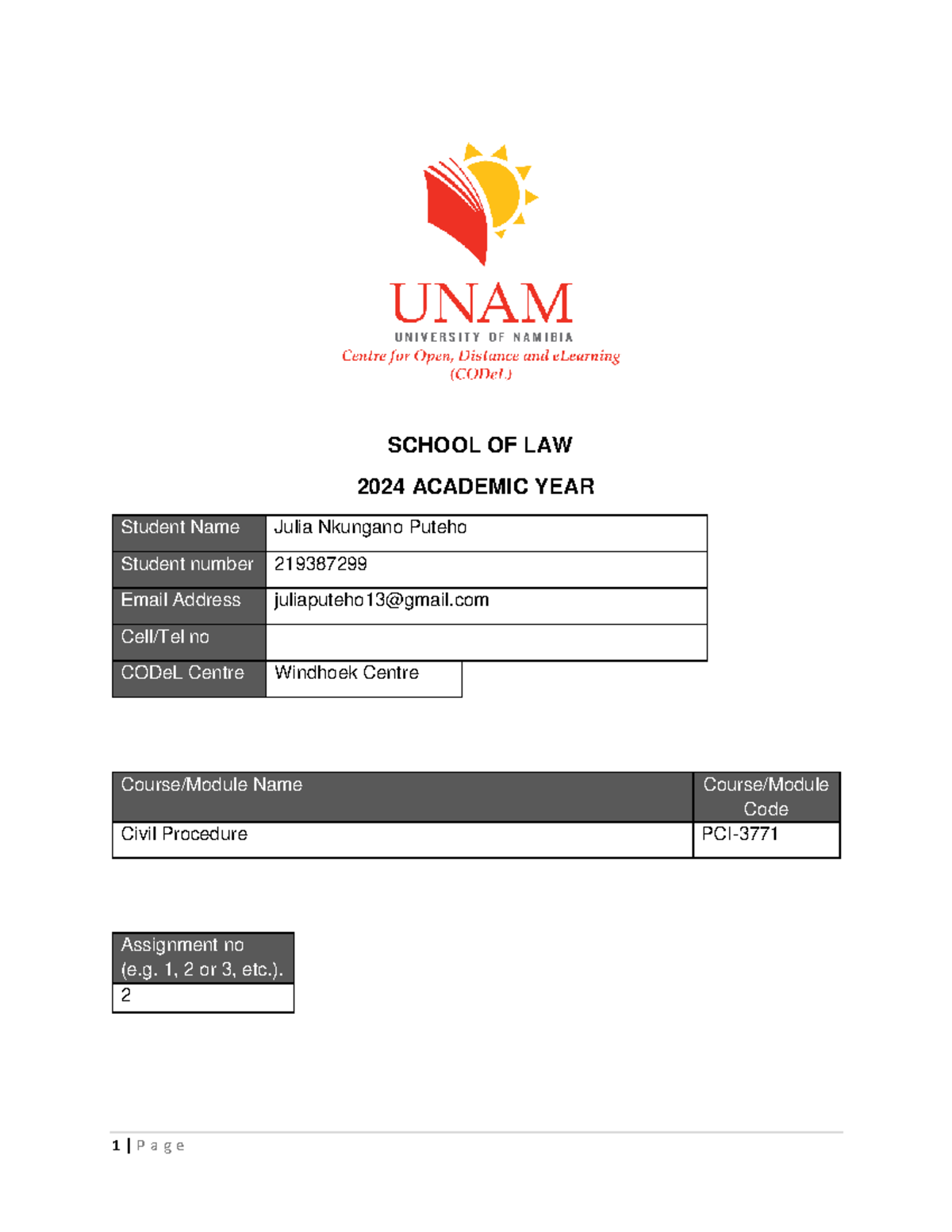 Civil procedure assignment - SCHOOL OF LAW 2024 ACADEMIC YEAR Course ...